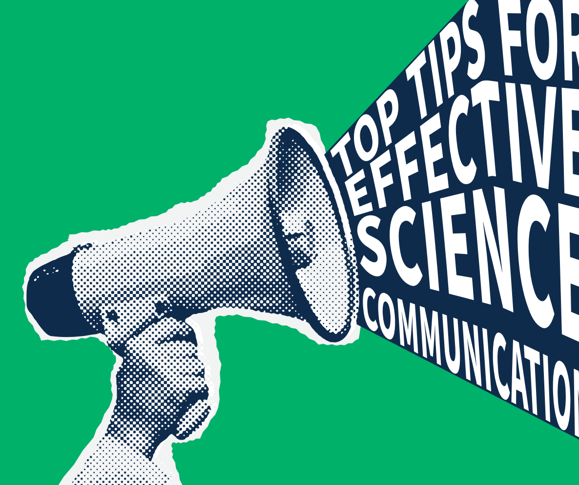 Top tips for effective science communication :: Natural Hazards ...